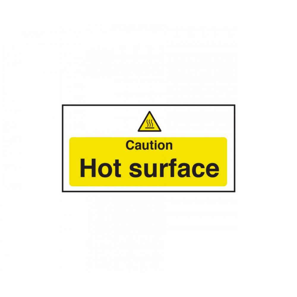Food Prepartion Signs : Caution Hot Surface Sticker Sign ...